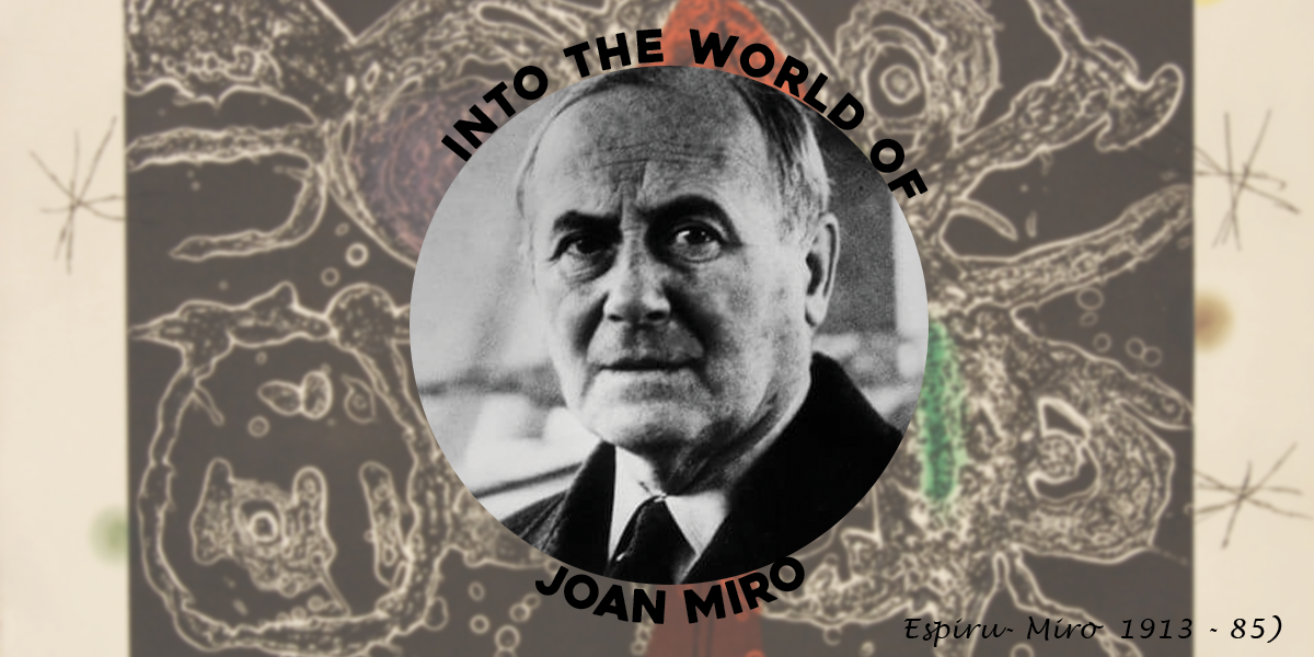 Into the Word of Joan Miro – Baterbys Art Framing & Furniture
